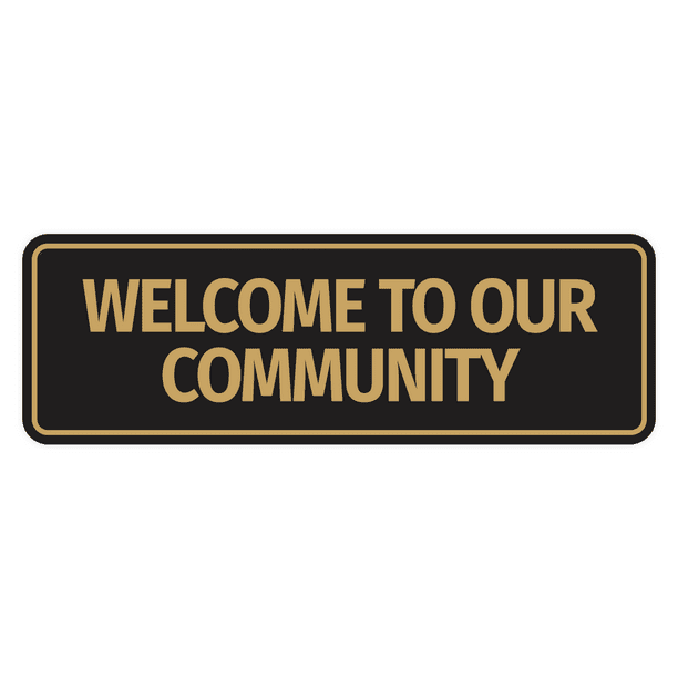 Standard Welcome to Our Community Sign (Black /Gold) - Small - Walmart.com