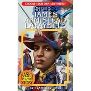 American Revolutionary War Adventures Patriots, Redcoats and Spies ...
