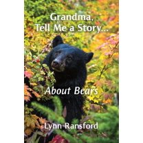The Grandma, Tell Me a Story Grandma, Tell Me a Story...About Your ...