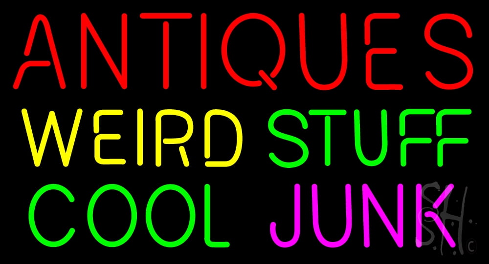 Antiques Weird Stuff Cool Junk LED Neon Sign 13 x 24 - inches, Black ...