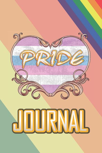 Pride Journal: Notebook for Proud Gays. Lgbt Pride Lined Notebook with ...