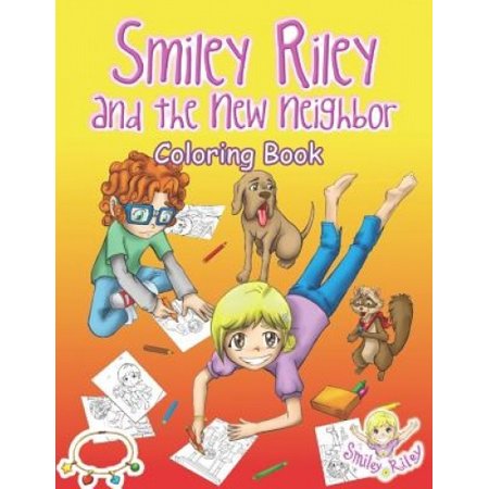 Smiley Riley and the New Neighbor Coloring Book | Walmart Canada