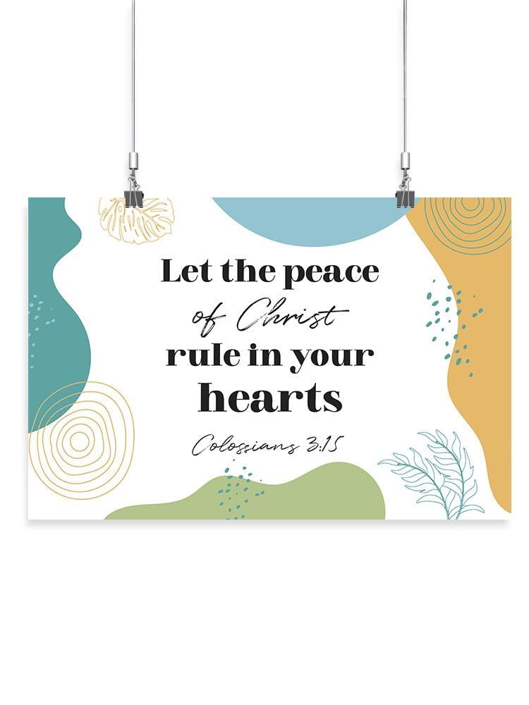 Let The Peace Rule In Your Heart Poster - Smartprints Designs ...