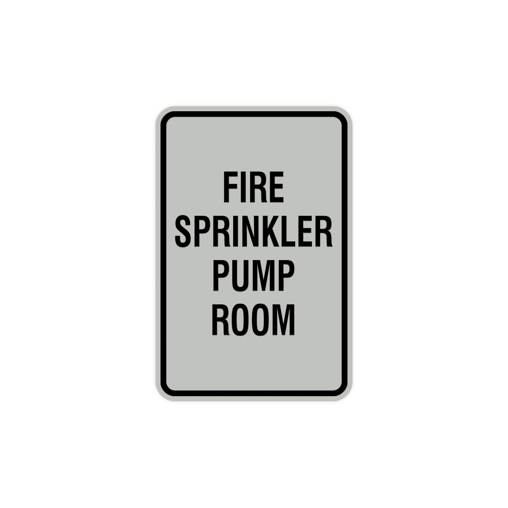 Portrait Round Fire Sprinkler Pump Room Sign (Lt Gray) - Small 4" x 6 ...