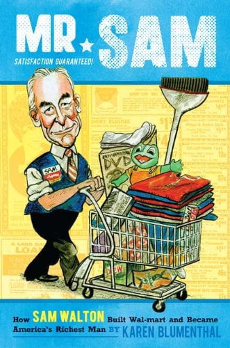 Pre-Owned Mr. Sam: How Sam Walton Built Walmart and Became America's ...