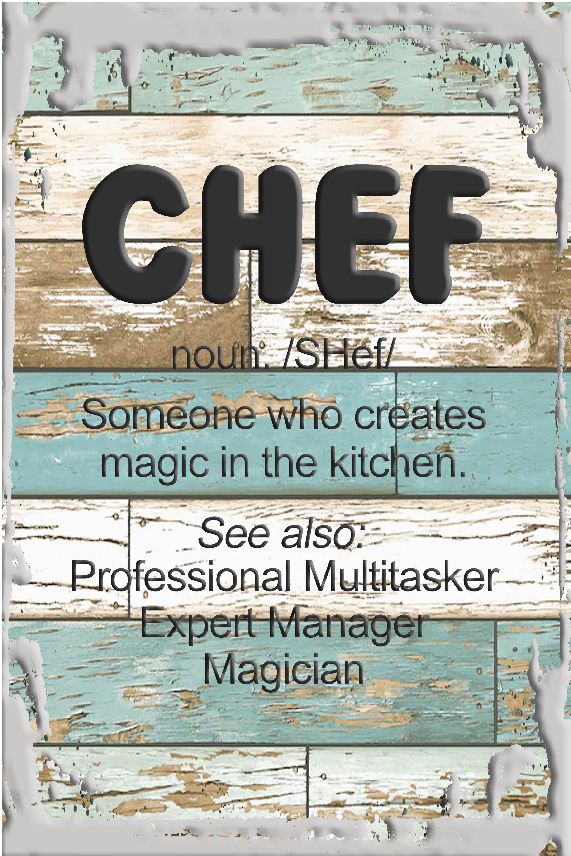 Chef someone who creates Magic in the Kitchen White Wall Art Decor ...