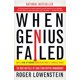 When Genius Failed : The Rise and Fall of Long-Term Capital Management ...