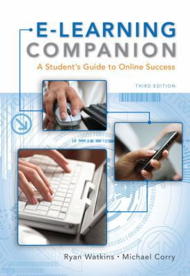 Pre-Owned E-Learning Companion: A Student's Guide to Online Success ...