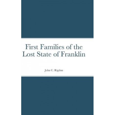 First Families of the Lost State of Franklin | Walmart Canada