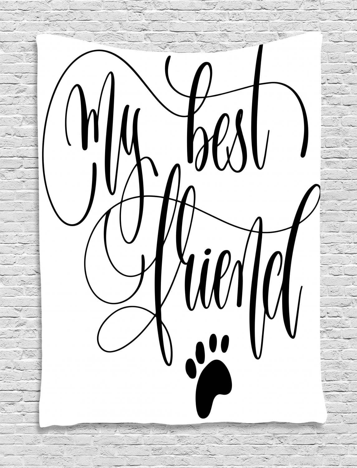 Best Friend Tapestry, My Best Friend Positive Cursive Lettering Paw ...
