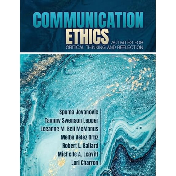 Pre-Owned Communication Ethics: Activities for Critical Thinking and ...