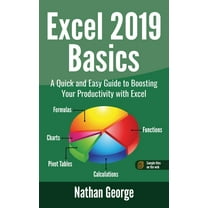 Excel 365 Mastery: Excel Formulas and Functions: 80 Top Excel Functions Made Easy (Hardcover ...