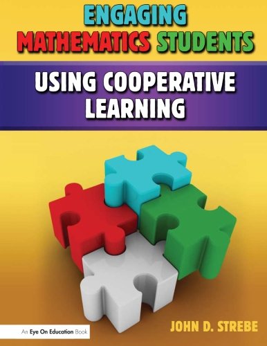Pre-Owned Engaging Mathematics Students Using Cooperative Learning ...