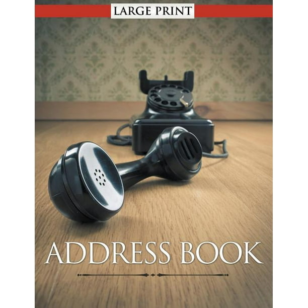 Address Book Large Print (Paperback) - Walmart.com