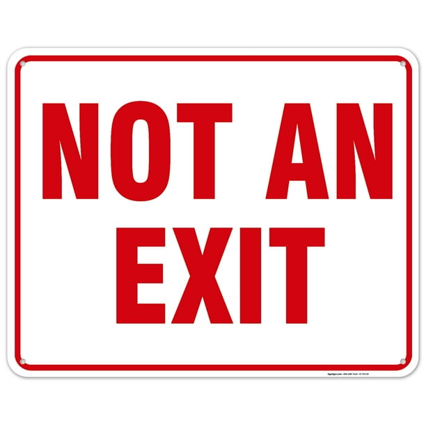 Not an Exit Sign, - Walmart.com
