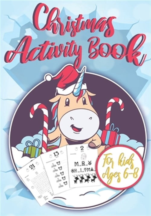 Pre-Owned Christmas Activity Book for Kids Ages 6-8: Unicorn Christmas ...