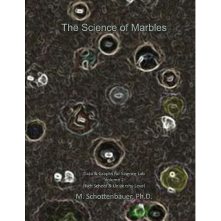 The Science of Marbles: Data & Graphs for Science Lab: Volume 2 ...