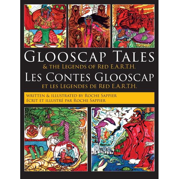 Glooscap Tales : & the Legends of Red E.A.R.T.H. (Paperback) - Walmart.com