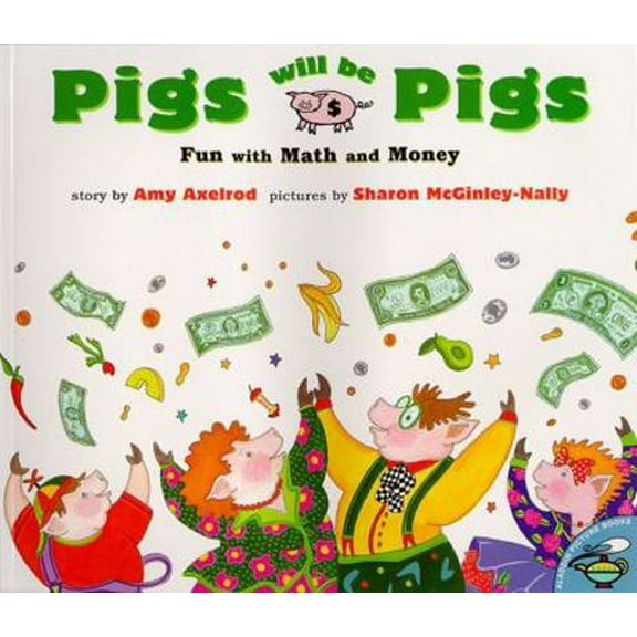 Pigs Will Be Pigs Pigs at Odds: Fun with Math and Games, (Paperback ...