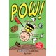 Charlie Brown: Pow! (Peanuts Amp! Series Book 3): A Peanuts Collection ...