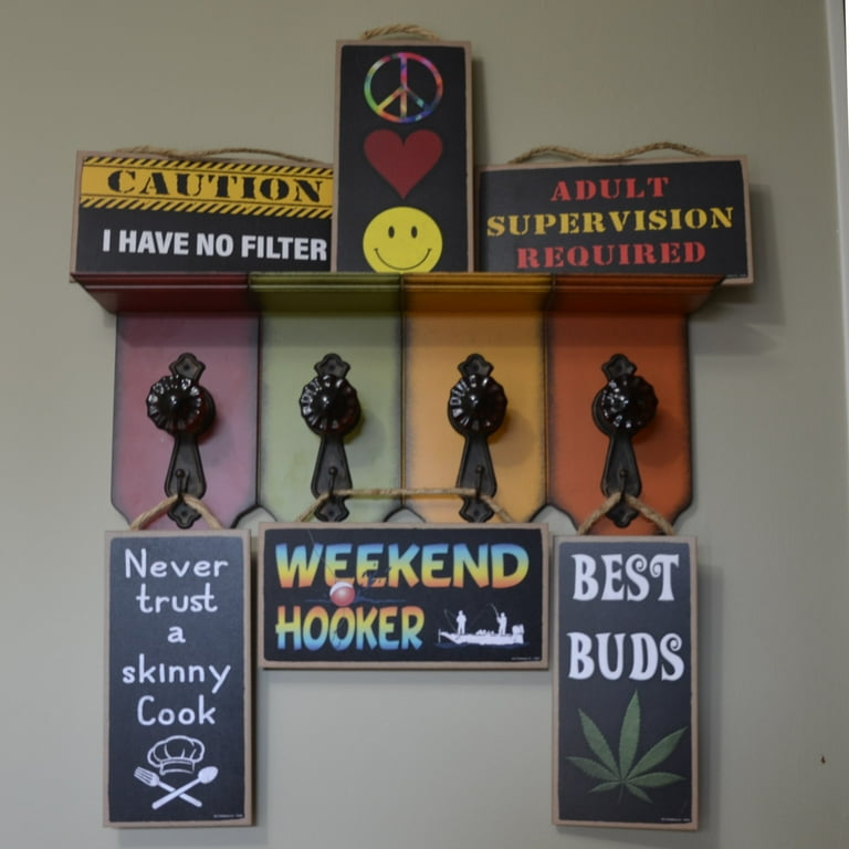 Funny Signs Home Is Where