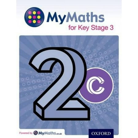 MyMaths for Key Stage 3: Student Book 2C (MyMaths for Key Stage 3 ...