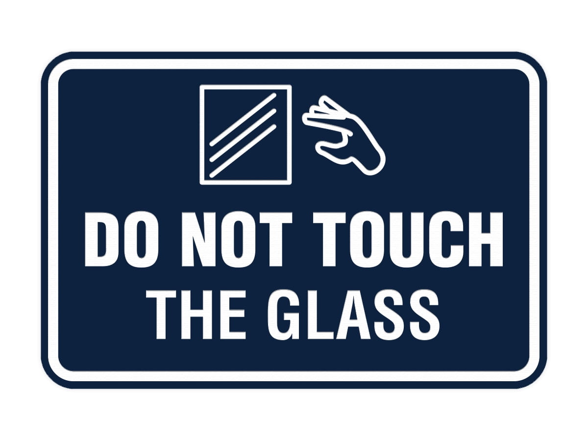 Signs ByLITA Classic Framed Do Not Touch The Glass Sign (Navy Blue ...