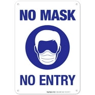 Mask Required Sign, No Mask No Entry Sign, 24x30 Aluminum - Walmart.com