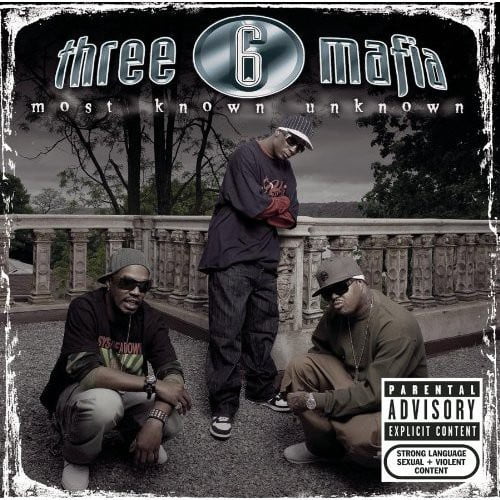 Three 6 Mafia - Most Known Unknown - CD - Walmart.com - Walmart.com