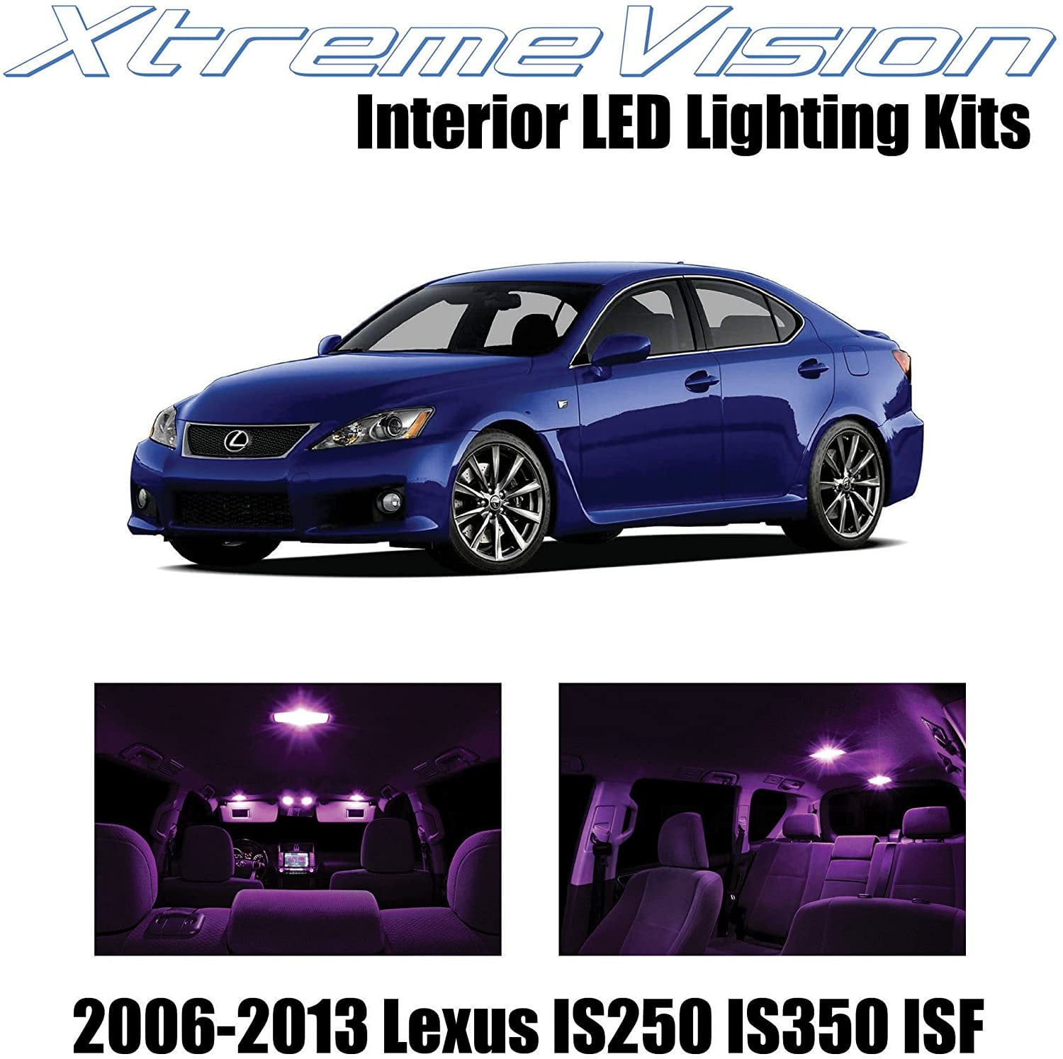 XtremeVision Interior LED for Lexus IS250 IS350 ISF 2006-2013 14 pcs ...