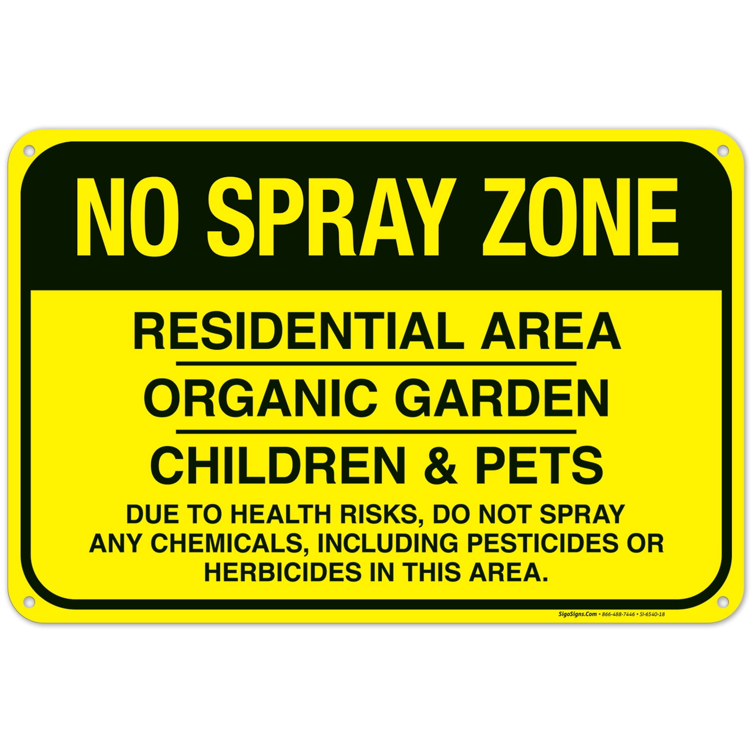No Spray Zone Sign, (SI-6540) - Walmart.com
