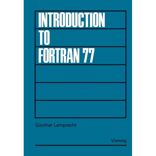 Introduction To Fortran 77 Paperback