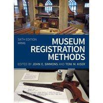 American Alliance of Museums Museum Registration Methods, (Paperback ...