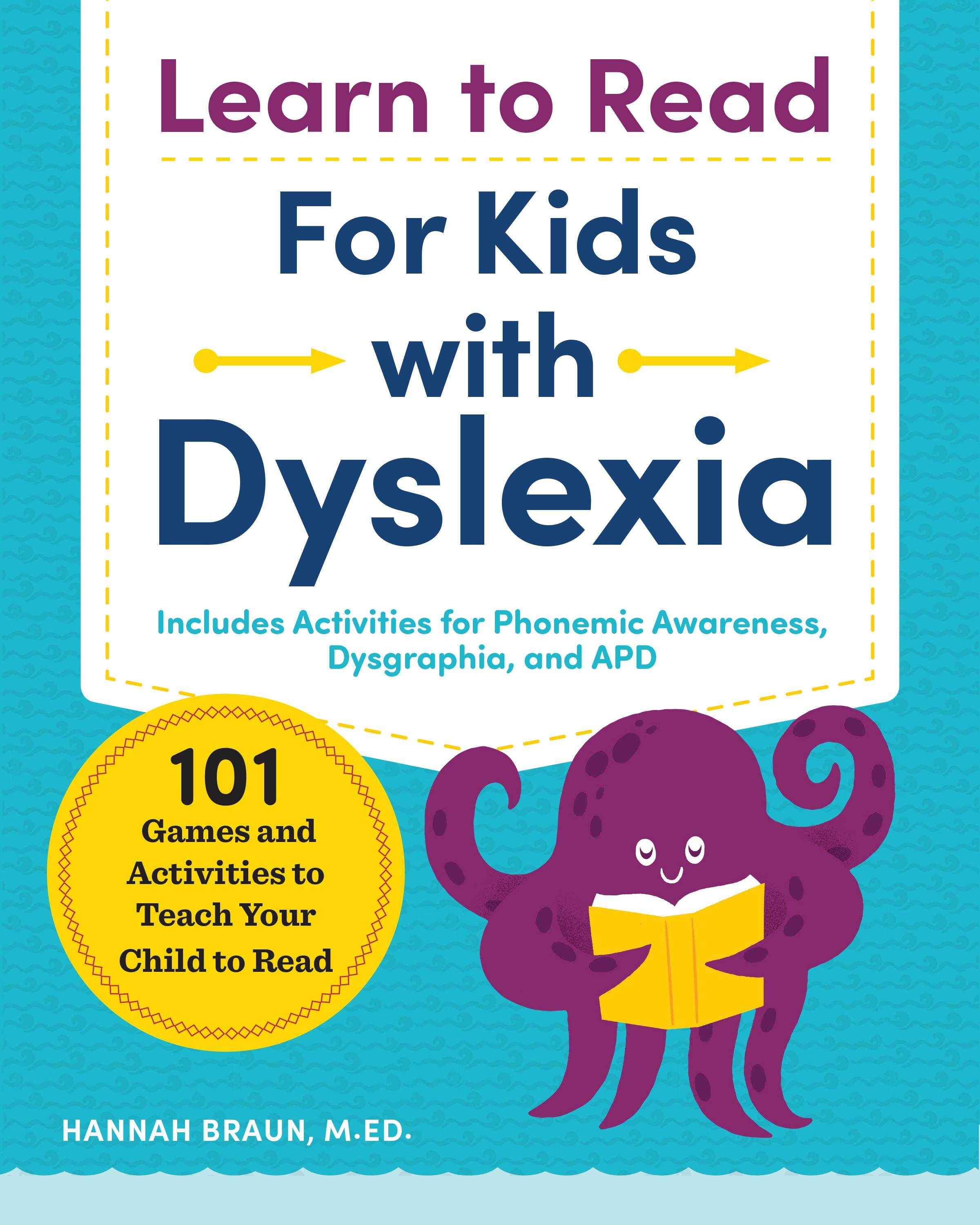 Learn To Read For Kids With Dyslexia 101 Games And Activities To Teach Learn To Read For Kids With Dyslexia 101 Games And Activities To Teach