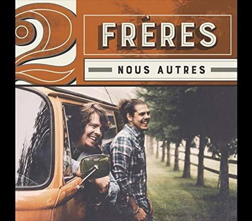 2 Freres - Nous Autres - Vinyl - Walmart.com
