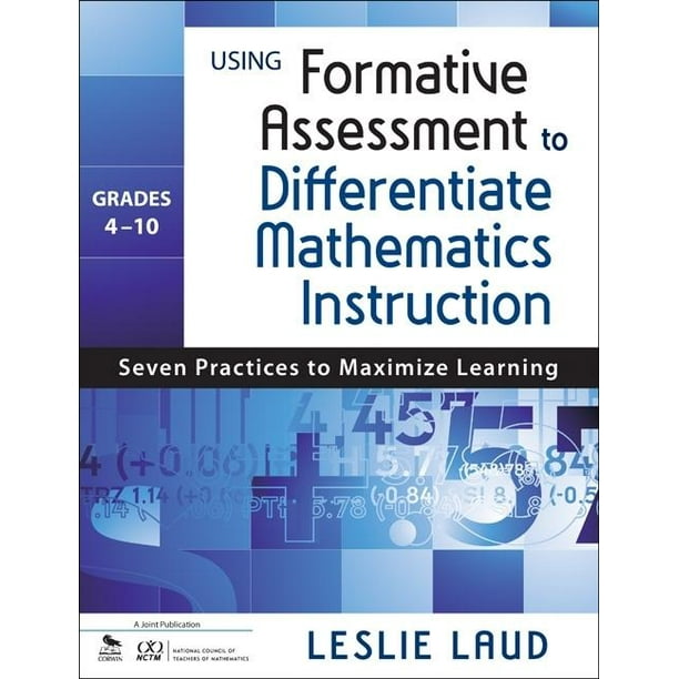 Using Formative Assessment to Differentiate Mathematics Instruction ...