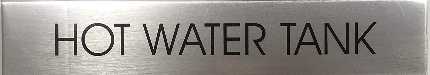 HOT WATER TANK SIGN (BRUSHED ALUMINUM) - Walmart.com