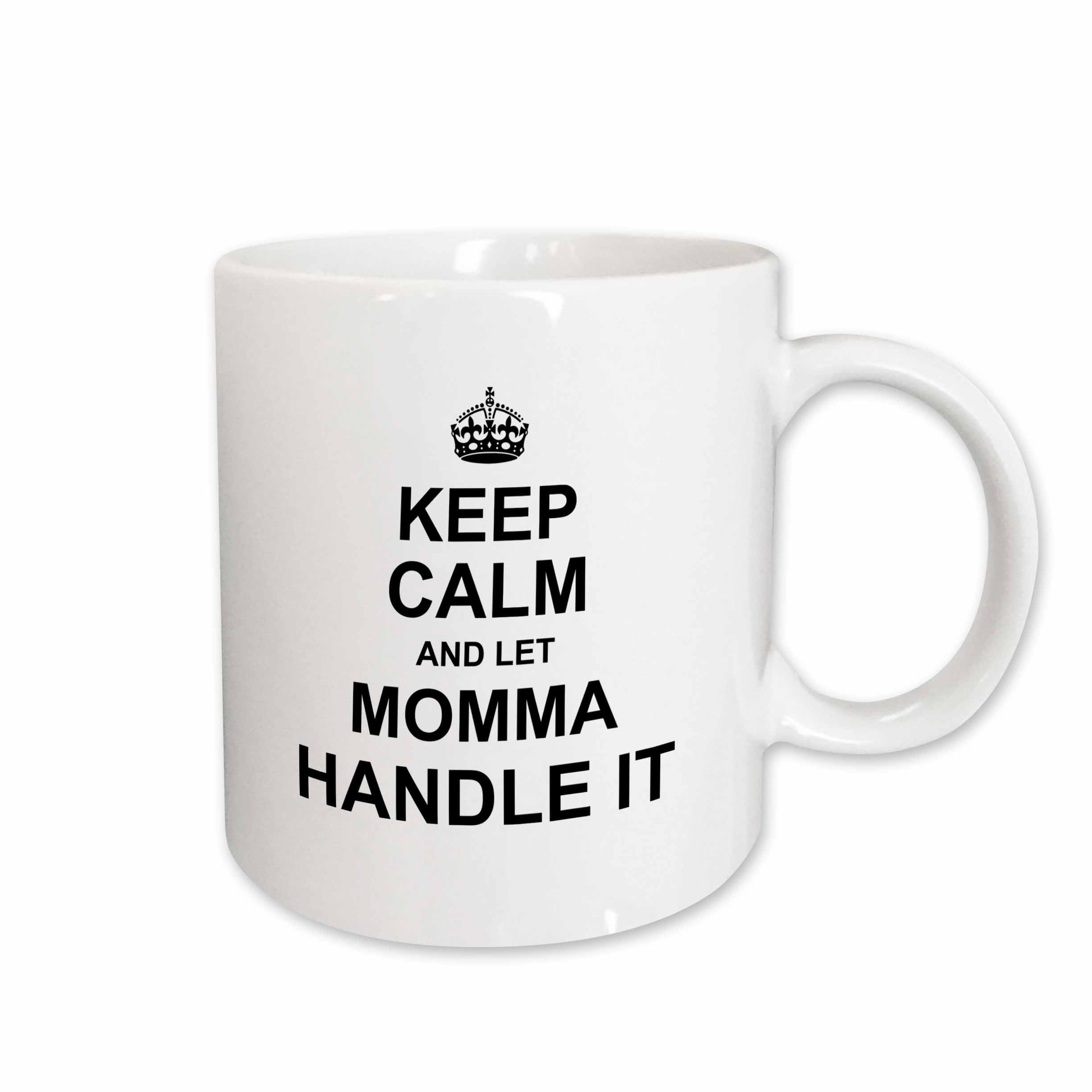 3dRose Keep Calm and Let Momma Handle it - mother knows best mothers ...