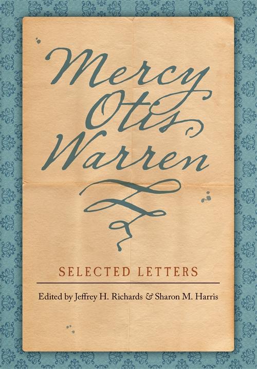 Mercy Otis Warren : Selected Letters (Hardcover) - Walmart.com ...