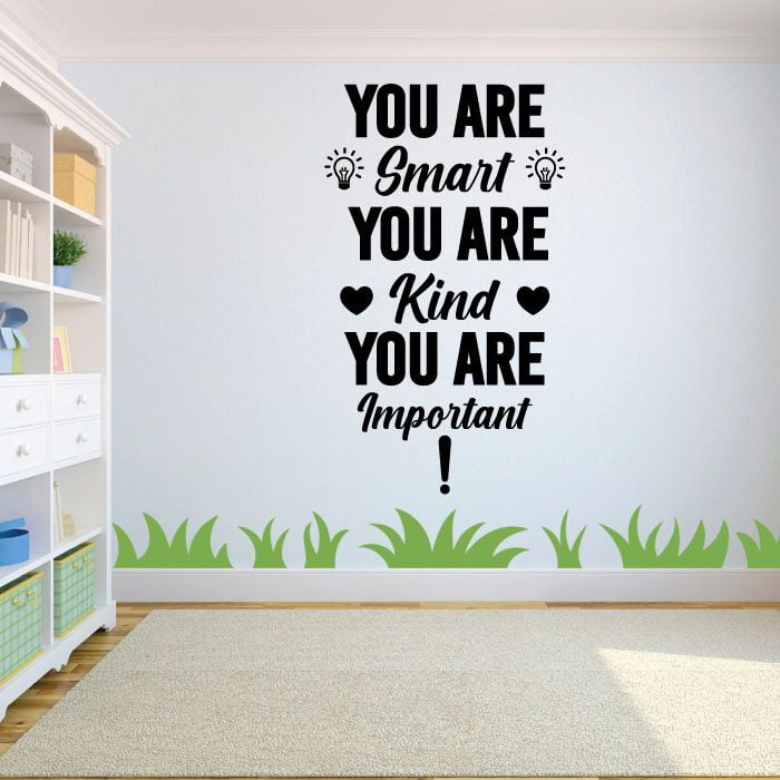 You Are Smart You Are Kind You Are Important -Motivational Quote ...