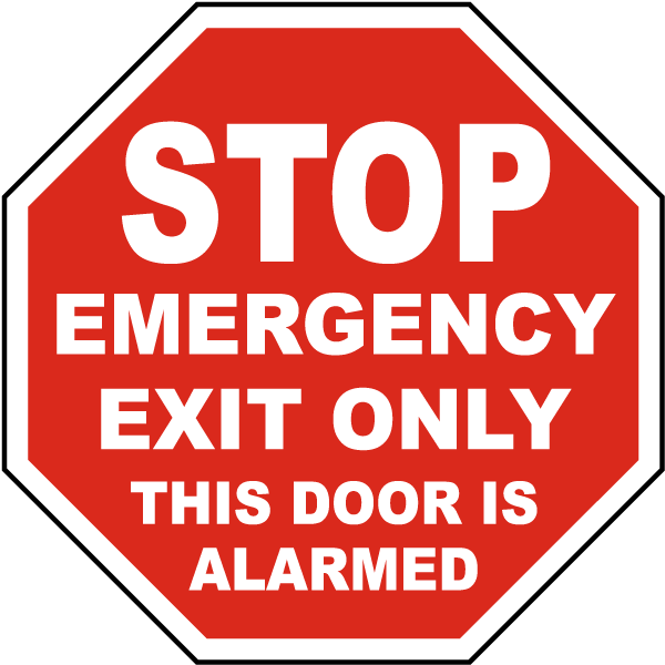 Emergency Exit Only Door Alarmed Safety Notice Signs For Work Place ...