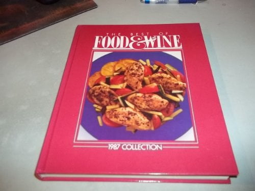 Best of Food and Wine 1987 (Hardcover) - Walmart.com