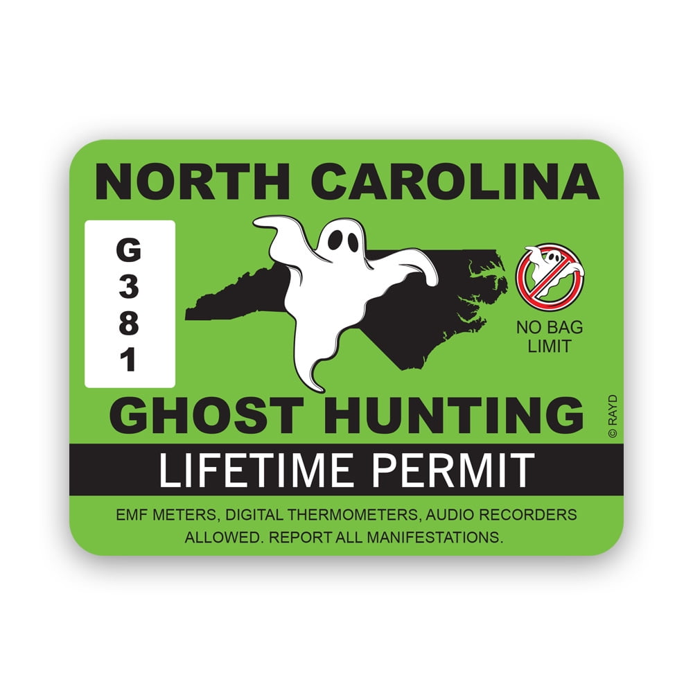 North Carolina Ghost Hunting Permit Sticker Decal - Self Adhesive Vinyl ...