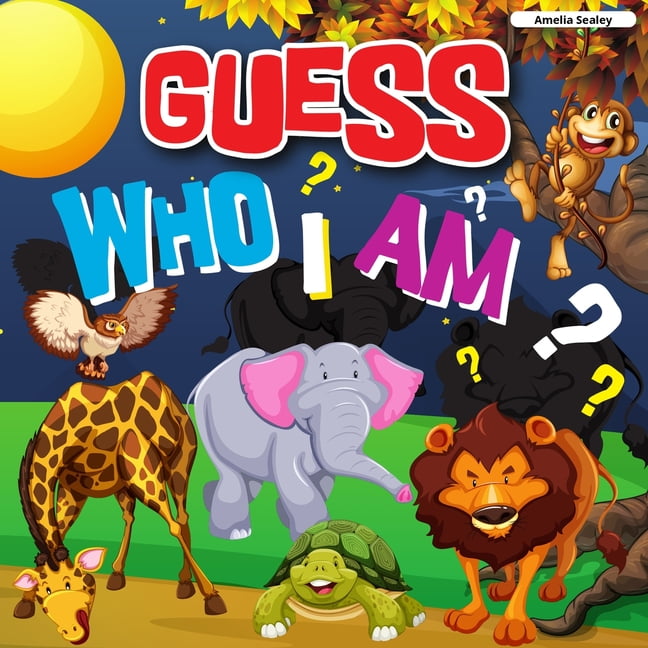 Guess Who I Am : A Fun Guessing Game, Who Am I Guessing Game (Paperback ...