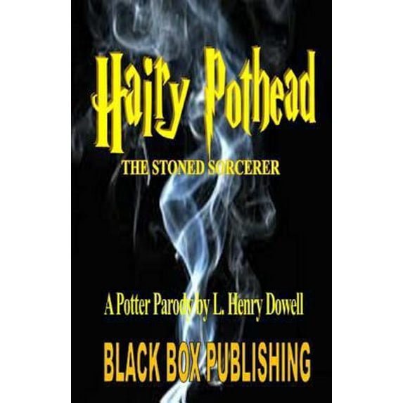 Pre-Owned Hairy Pothead: The Stoned Sorcerer: A Potter Parody By L ...