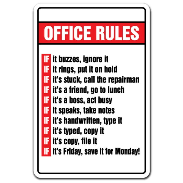 OFFICE RULES Aluminum Sign boss Monday Friday employee workplace ...