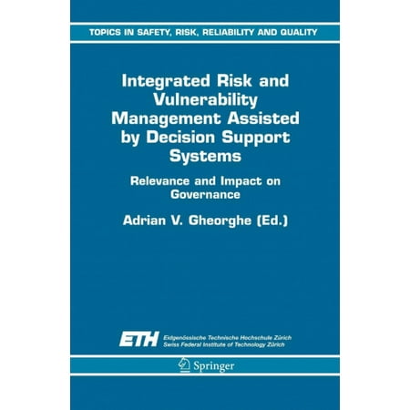 Integrated Risk and Vulnerability Management Assisted by Decision ...