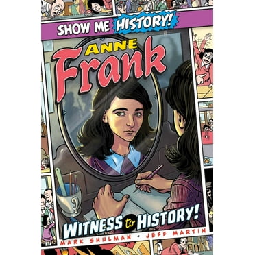 Pantheon Graphic Library Anne Frank's Diary: The Graphic Adaptation ...