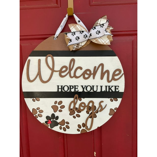 Hope you Like Dogs l Animal Lovers l Pet Welcome Board l Dog Front Door ...