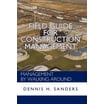 Field Guide for Construction Management: Management by Walking Around ...